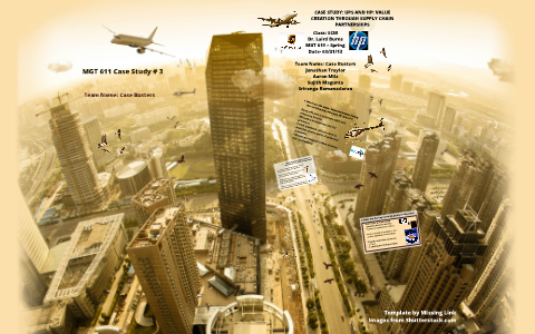 CASE STUDY: UPS AND HP: VALUE CHAIN CREATION THROUGH SUPPLY CHAIN ...