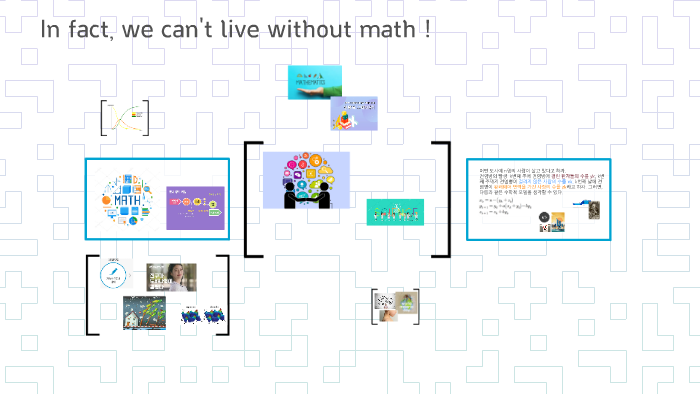 In fact, we can't live without math. by 예은 황