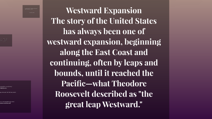 Westward Expansion by angie mccray on Prezi