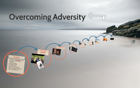 Overcoming Adversity by Eilish Sweeney on Prezi