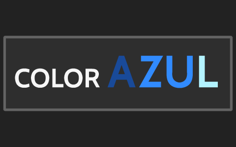 QUE TRANSMITE EL COLOR AZUL? by Diego Fernando Cano Mera on Prezi