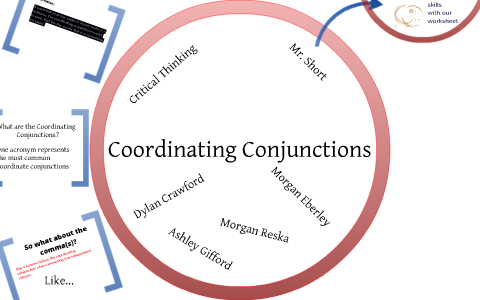 Coordinating Conjunctions by Dylan Crawford on Prezi