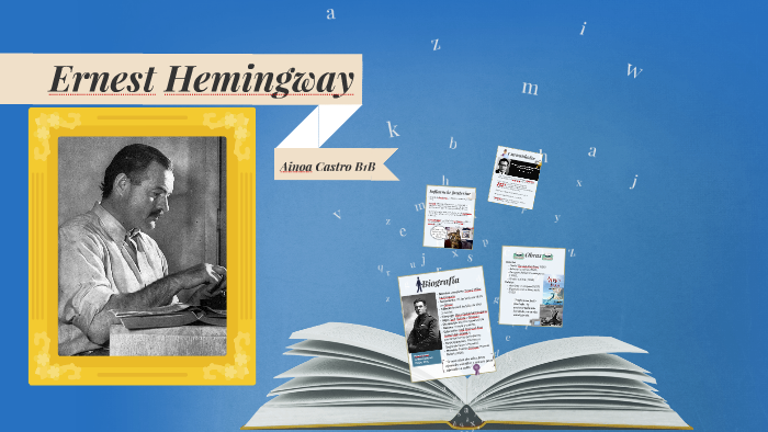 Ernest Hemingway by on Prezi