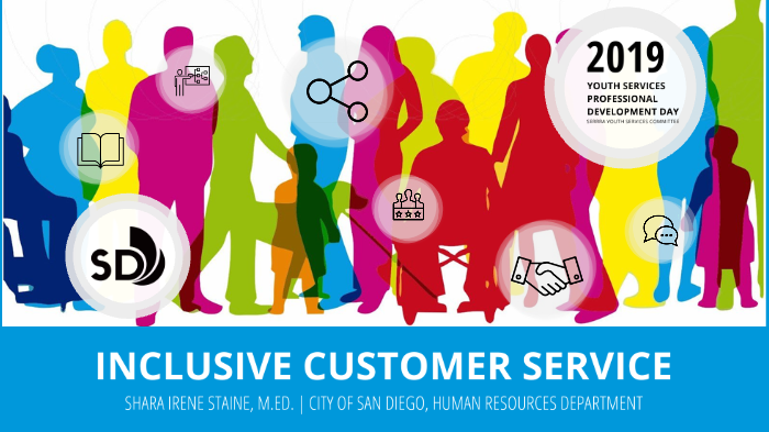Inclusive Customer Service by Shara Irene Staine, M.Ed. on Prezi