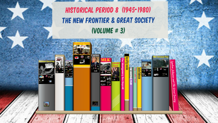 HP 8 The New Frontier & Great Society (Vol.#3) by Paul Phillip Peters ...