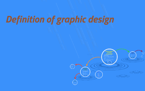 Definition of graphic design by hannyss amalyna on Prezi