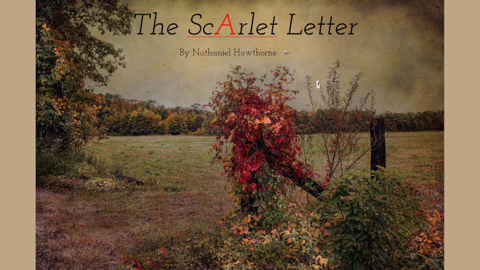 An Introduction to The Scarlet Letter by rachel shaba on Prezi