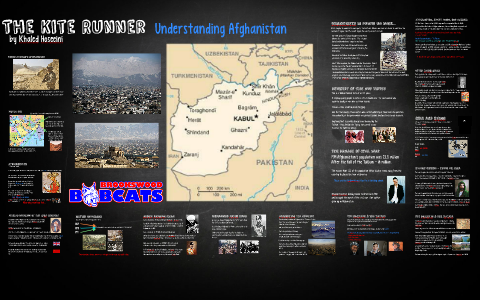 The Kite Runner: Understanding Afghanistan by Devon Allen on Prezi