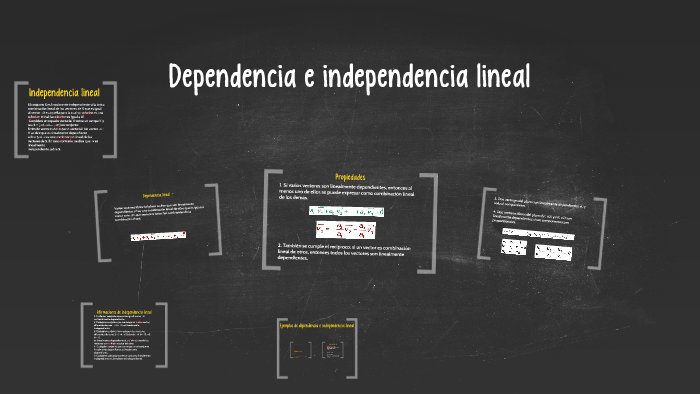 Dependencia e independencia lineal by Alexa laizola on Prezi