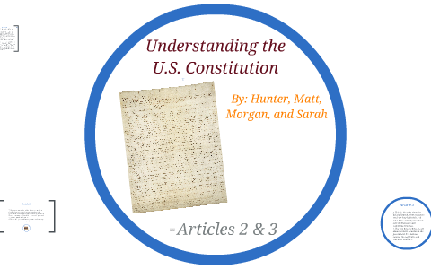 Understanding the U.S. Constitution by Hunter Brown on Prezi
