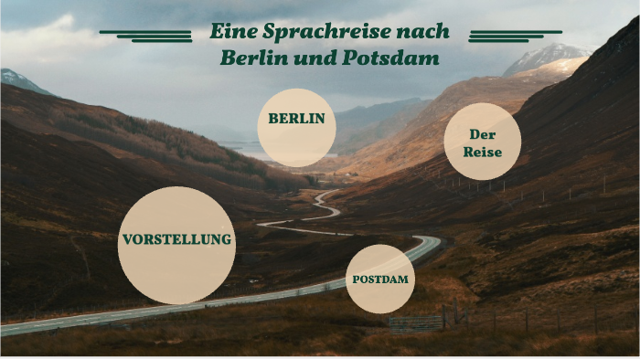 Sprachreise nach Berlin by Berta Cruz on Prezi