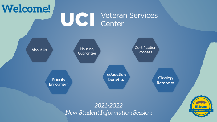 Welcome to the UCI Veteran Services Center by UCI Veteran on Prezi