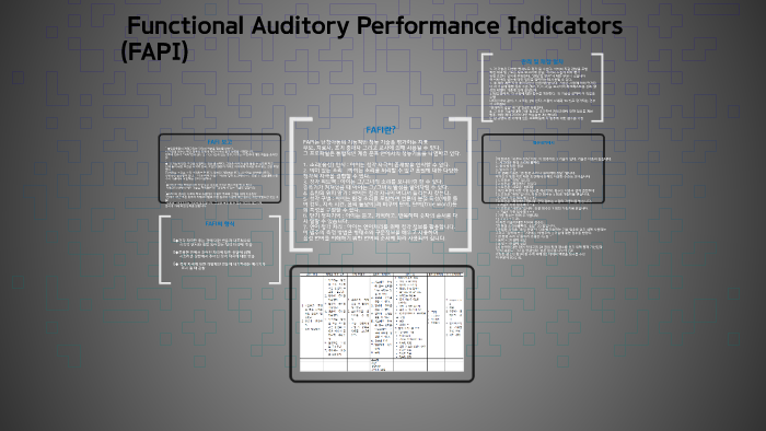 Functional Auditory Performance Indicators (FAPI) by sol Lee on Prezi