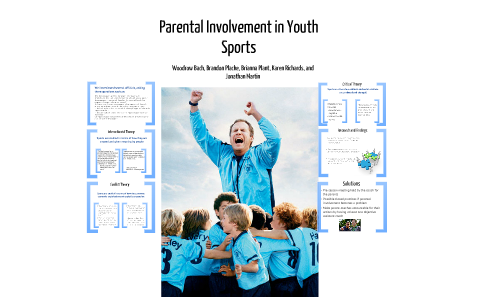 Parental Involvement in Youth Sports by Jonathan Martin on Prezi