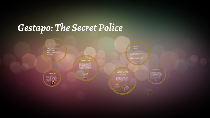 Gestapo: The Secret Police by Seth Wood on Prezi
