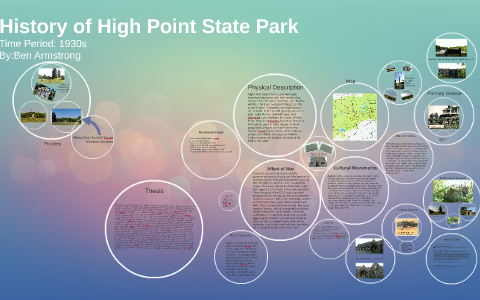 History of High Point State Park by Ben Armstrong on Prezi
