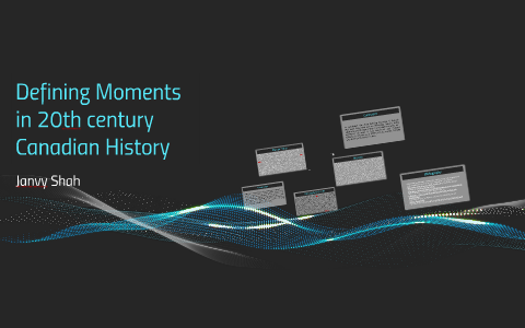 Defining Moments in 20th century by Janvy Shah on Prezi