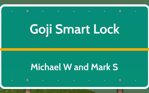 Goji Smart Lock by Michael Wulf