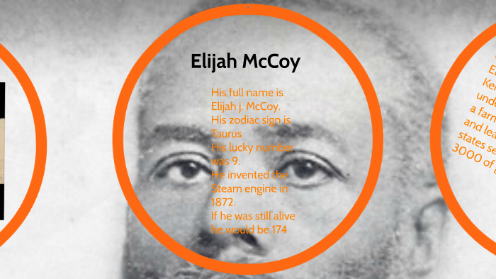 Elijah McCoy was a Inventor by Donte Campbell on Prezi
