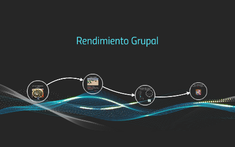 Rendimiento Grupal by Jorge Díaz on Prezi