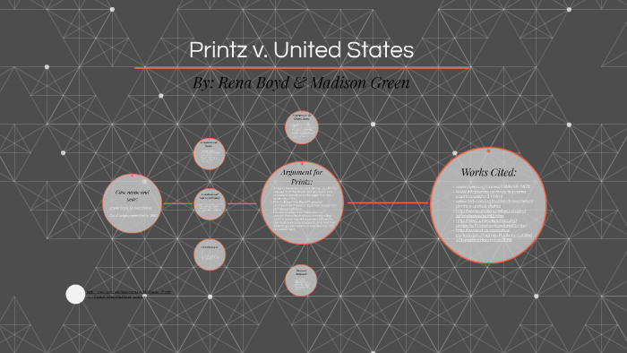 Printz v. United States by madison green on Prezi