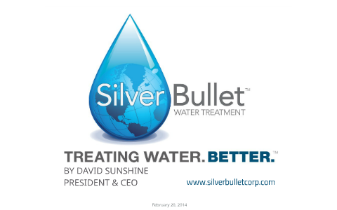 Silver Bullet Water Treatment by Liza Roshchina on Prezi