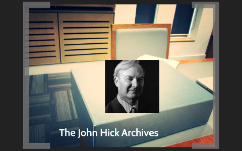 What do the archives reveal about Hick’s earliest beliefs an by thomas ...