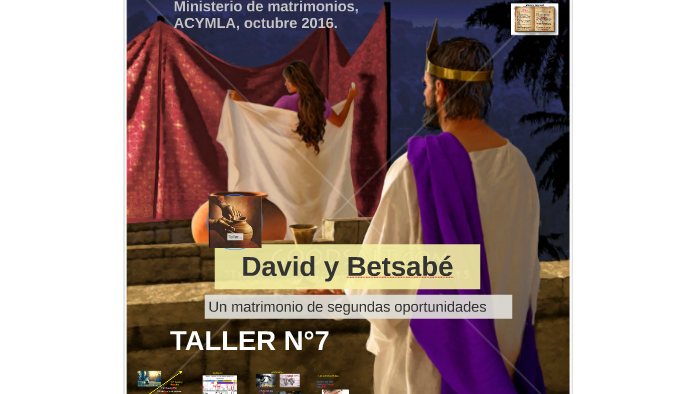 David y Betsabe by patricia videla on Prezi