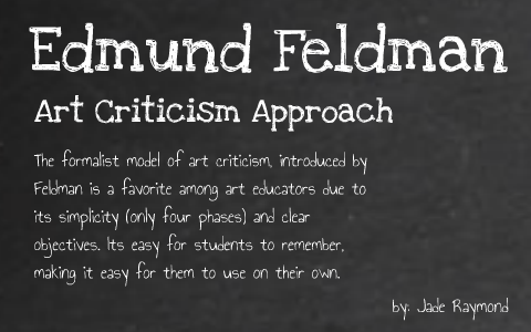 Edmund Feldman by Jade Raymond on Prezi