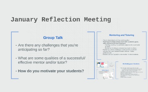 January Reflection Meeting by Alyssa Bass on Prezi