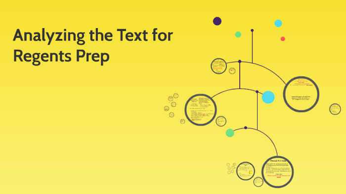 Analyzing the Text for Regents Prep by felice brandy on Prezi