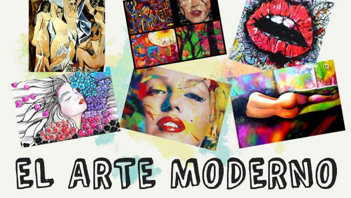 EL ARTE MODERNO by Lina Dorado on Prezi