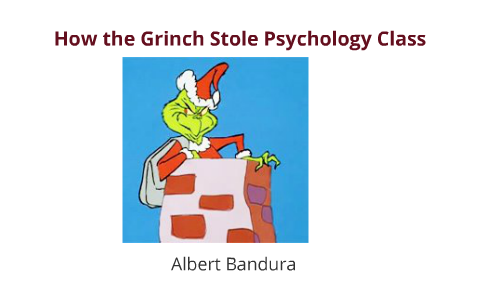 How the Grinch Stole Psychology Class by Dominique Cook on Prezi