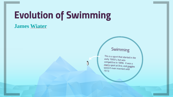 Evolution of Swimming by jw student on Prezi