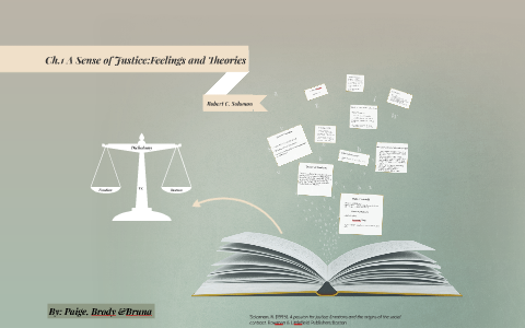 A Sense of Justice:Feelings and Theories by Paige Thomas on Prezi