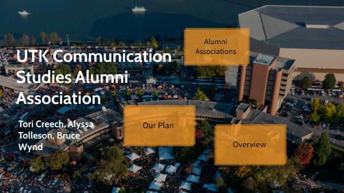 UTK Communication Studies Alumni Association by Alyssa Tolleson on Prezi