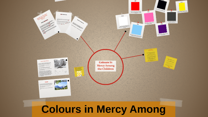 Colours in Mercy Among the Children by renzo sunga on Prezi