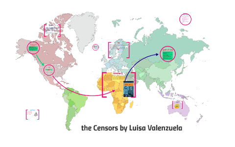 the Censors by Luisa Valenzuela by shaheim lyles on Prezi