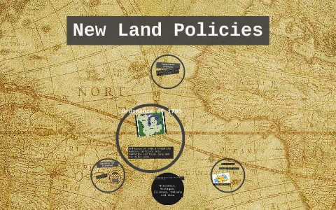 New Land Policis by Regan Henning