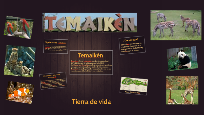 TEMAIKEN by Hernan Alcucero on Prezi