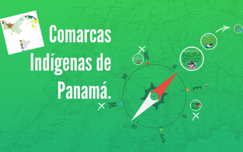 Comarcas Indigenas de Panama. by Aura Castro on Prezi