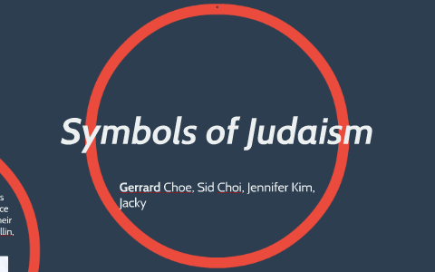 Symbols of Judaism by Sunghun Choi on Prezi