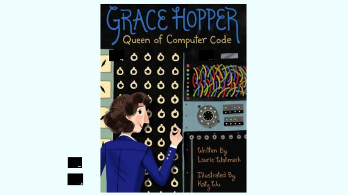 Grace Hopper, Queen of Computer Code by Karla Scott on Prezi