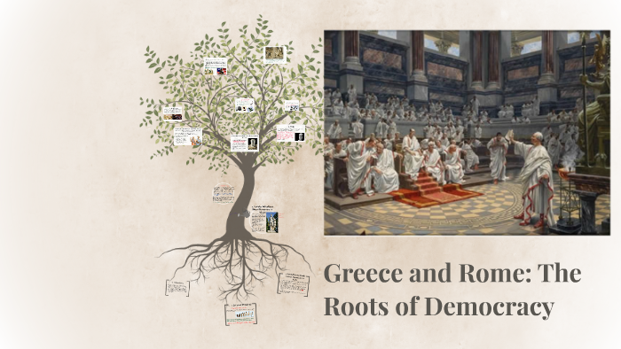 Greece and Rome: The Roots of Democracy by Bobby Chavez on Prezi