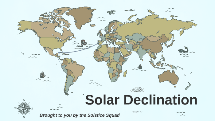 Solar Declination by Conner Brown on Prezi