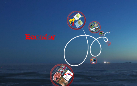 A Brochure Of Ecuador by Kristi Dang on Prezi
