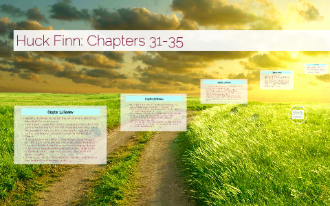 Huck Finn: Chapter 31-35 by shannon henderson on Prezi