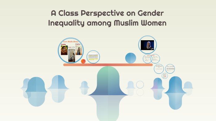 A Class Perspective on Gender Inequality among Muslim Women by nicole ...