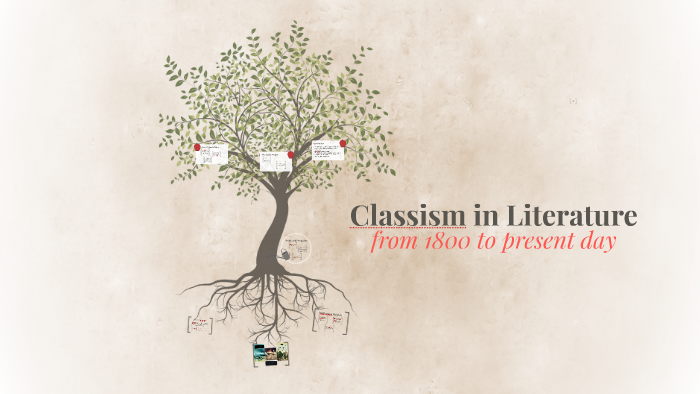 Classism in Literature by on Prezi