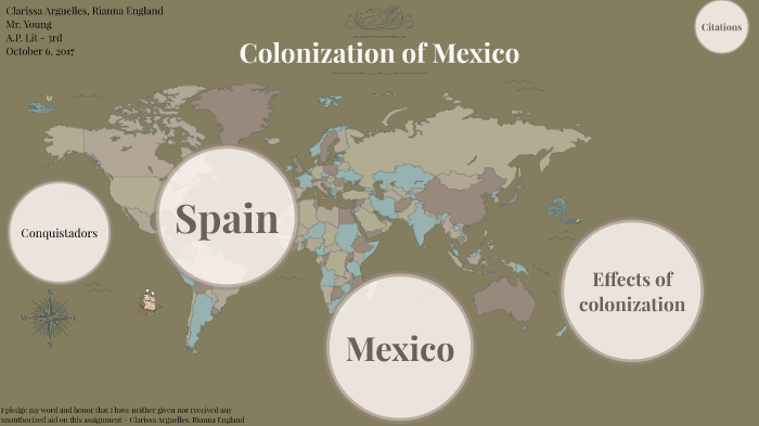 Colonization of Mexico by Clarissa Arguelles on Prezi